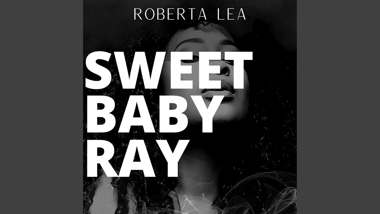 Sweet Baby Ray - YouTube