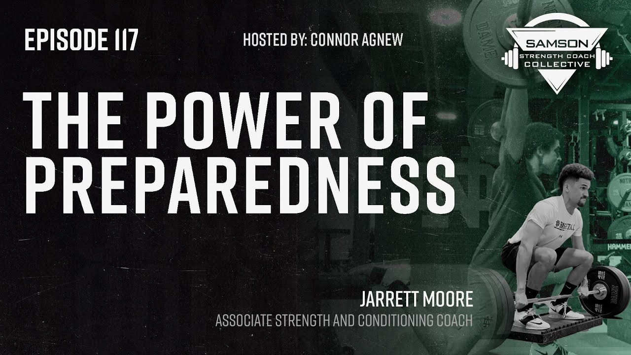Strength Coach Collective S2 E117: Jarrett Moore (Associate Strength ...