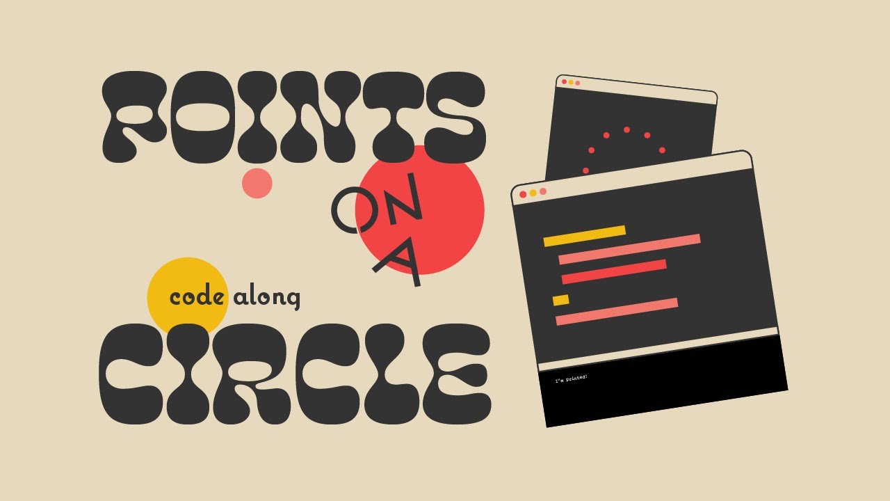 Points on a Circle | Generative Art | Code Along - YouTube