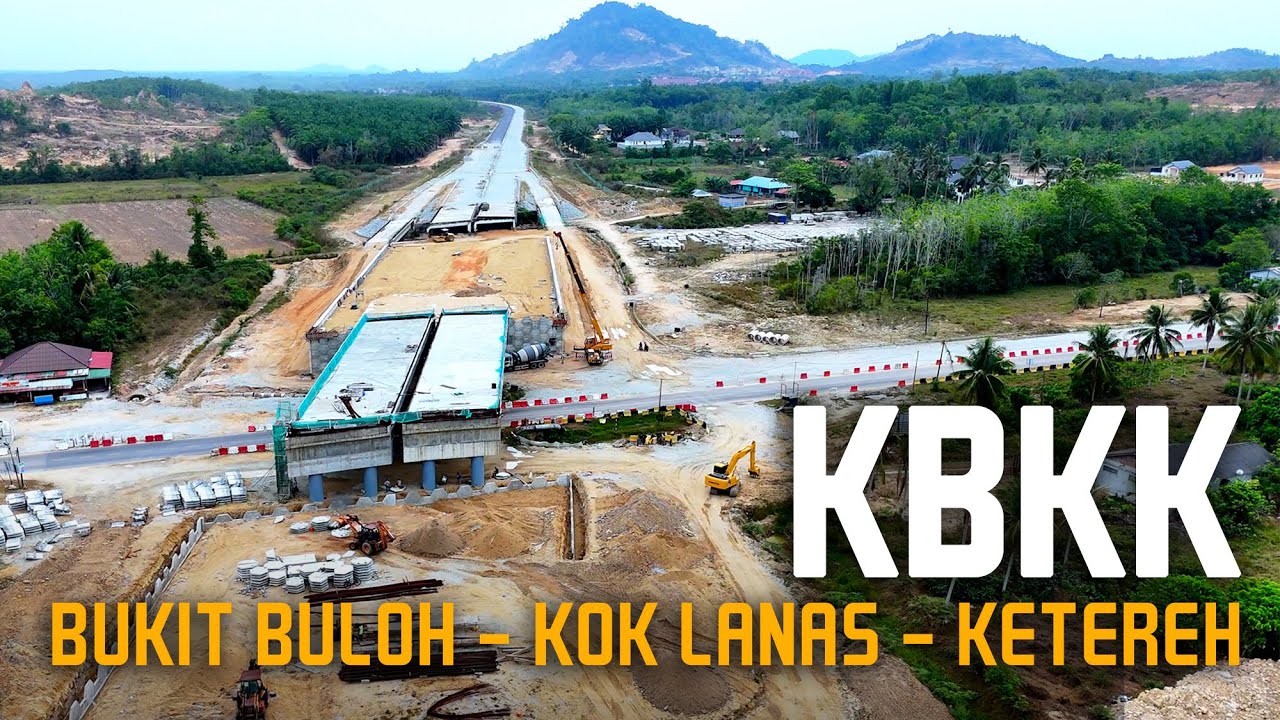 Progres Lebuhraya KBKK: Dari Bukit Buloh - Ketereh | Kerja Bersambung ...