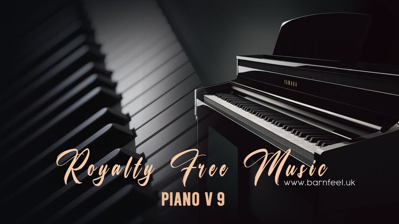 Piano V 9 Royalty Free Music No Copyright Music| #music # ...