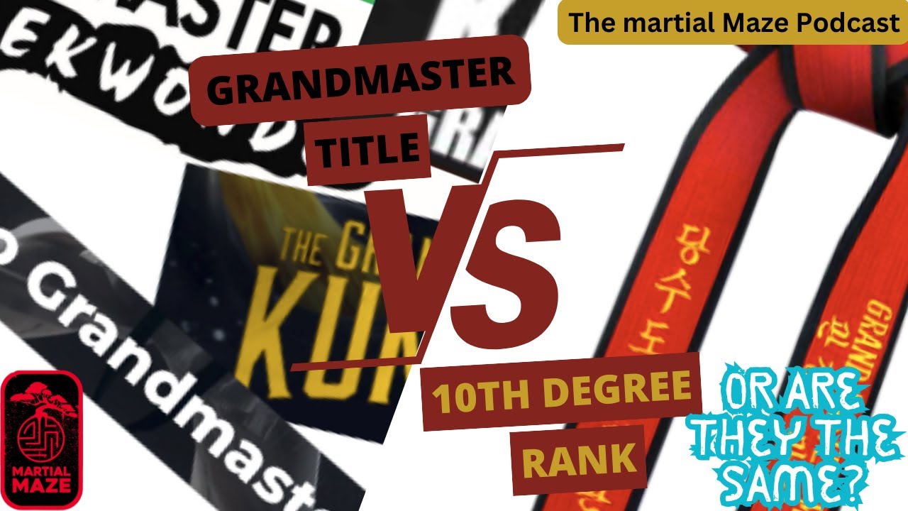 Is the Grandmaster title the same as a 10th° black belt? - YouTube