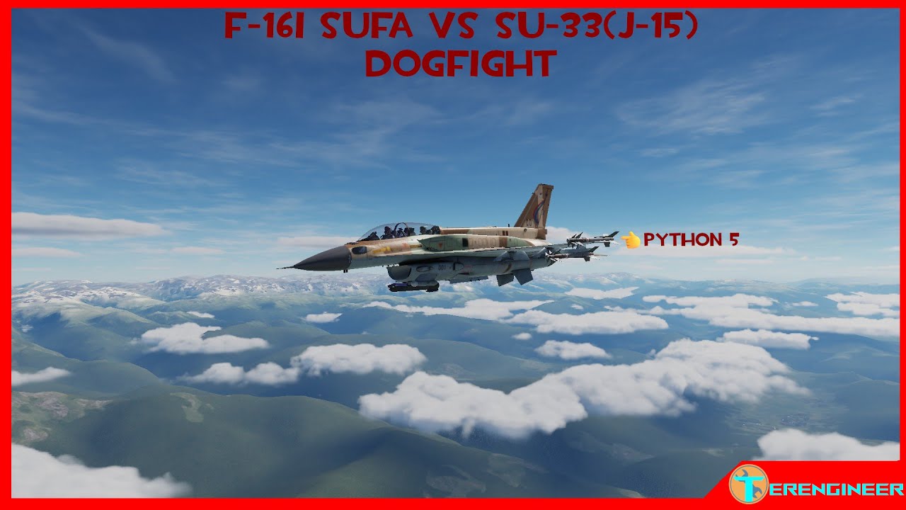F-16I Sufa(Python 5) VS Su-33(J-15) Dogfight | DCS World(With Tacview ...