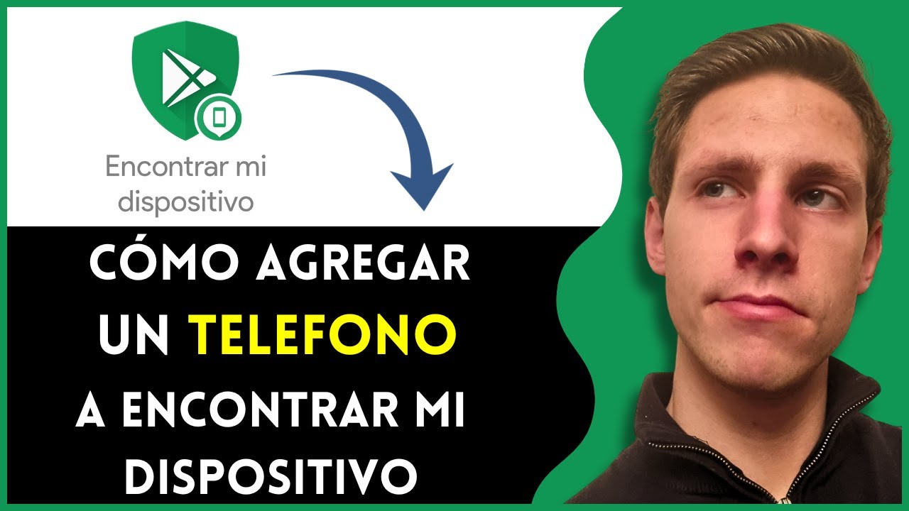 Cómo Agregar un Dispositivo en Buscar mi Dispositivo en Google (2O25 ...