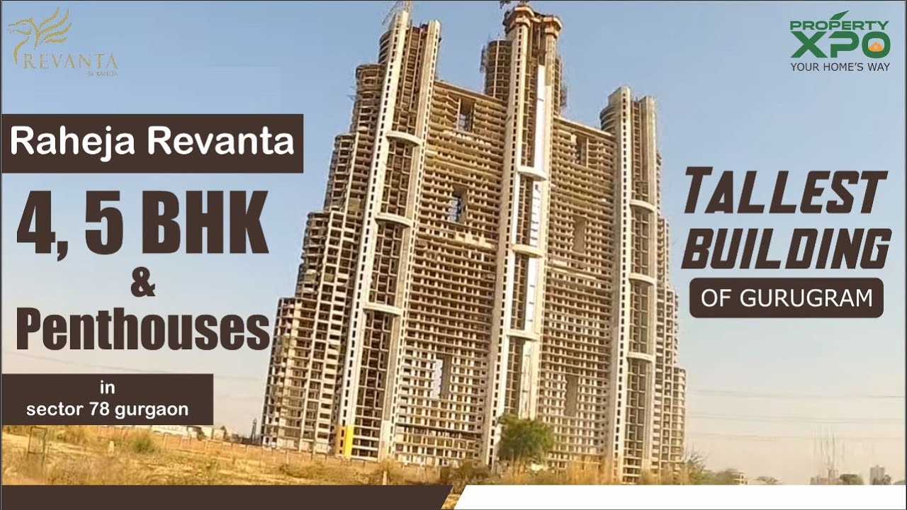 Raheja Revanta 🏘️ Tallest Building of Gurugram 🏗️ Construction Updated ...