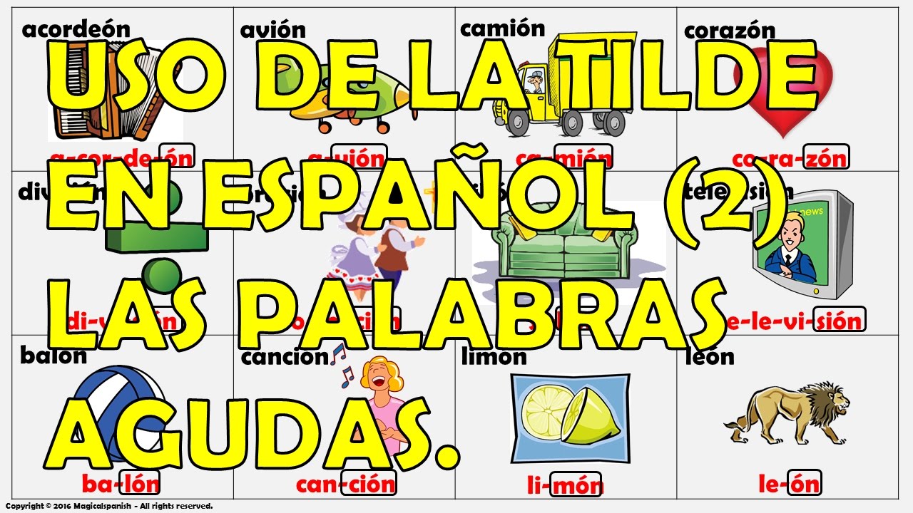 Clase #2 / Las Palabras Agudas en español - YouTube