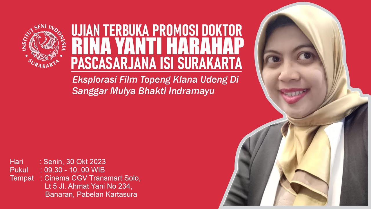 Live🟥Ujian Terbuka Promosi Doktor Rina Yanti Harahap 🚯Pascasarjana ISI ...