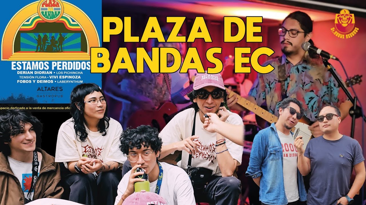 🔥LA PRIMER PLAZA DE BANDAS EC 🔥 | ESTAMOS PERDIDOS, TENSIÓN FLORA ...