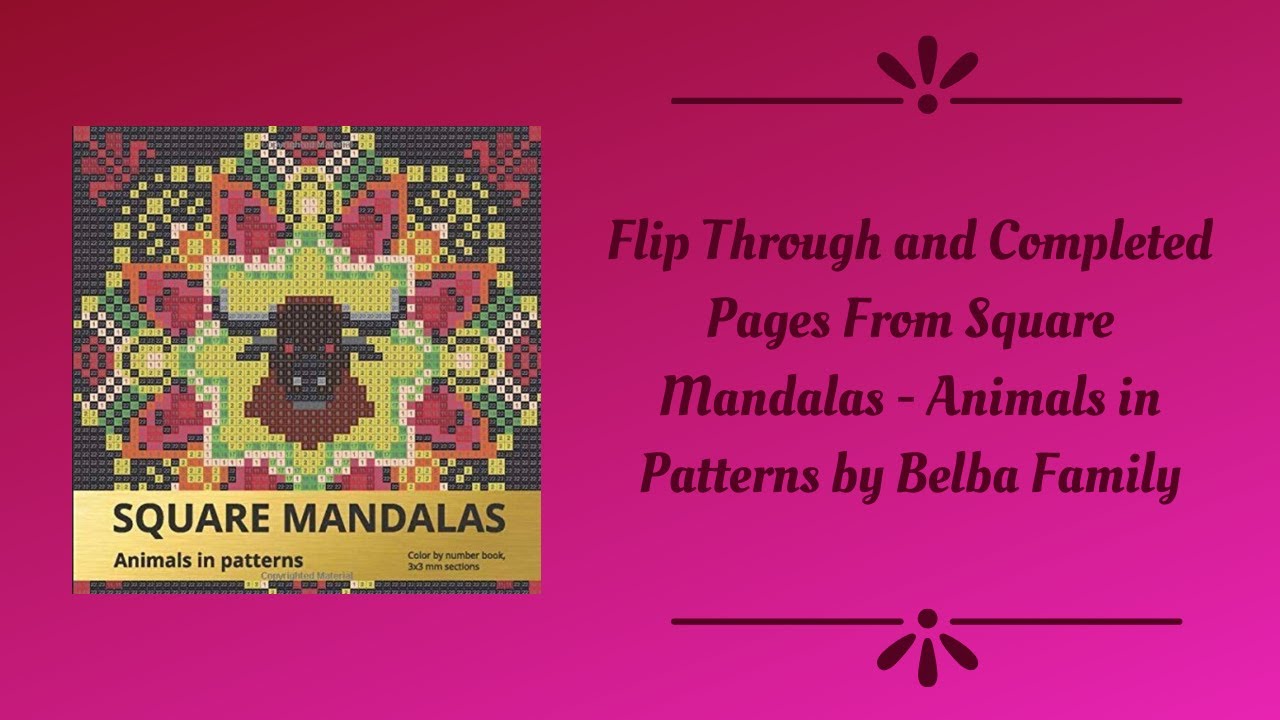 Flip Through and Completed Pages from Square Mandalas - Animals in ...