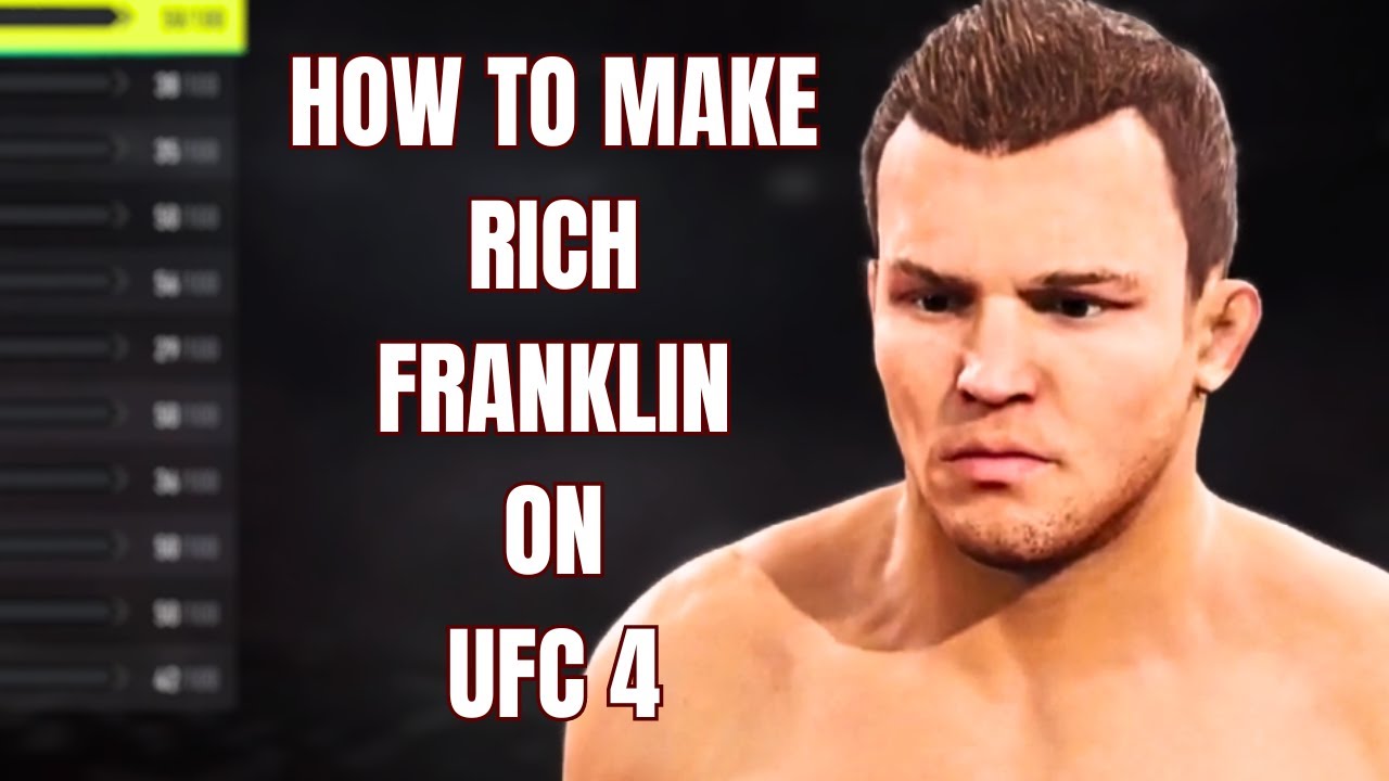 How To Make Rich Franklin on UFC 4 | CAF Tutorial & Fighter Settings ...