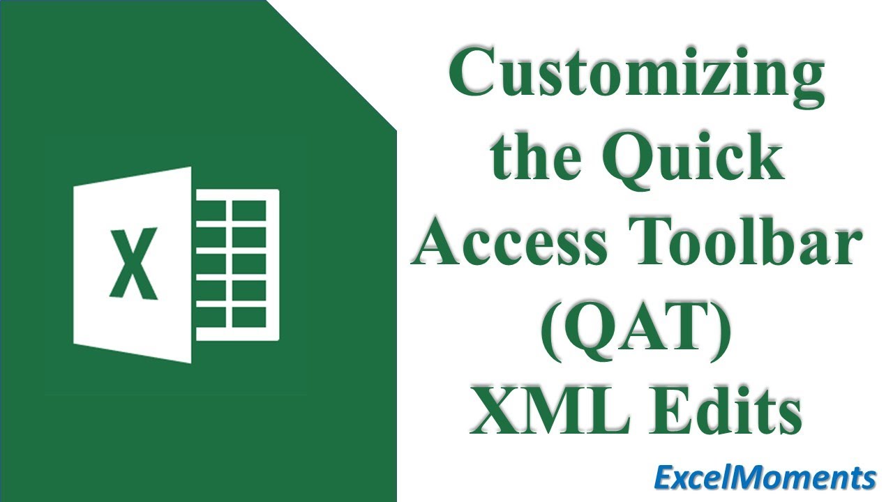 Customizing Quick Access toolbar (QAT) in Excel With XML Edits - YouTube