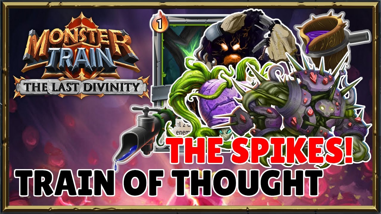 Regular Runs: Sacred Spikes! | Monster Train: The Last Divinity - YouTube