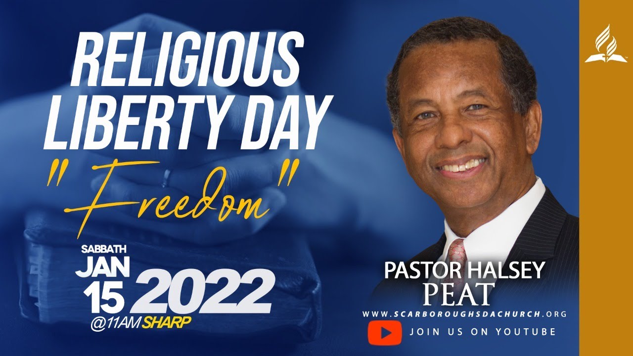 Scarborough SDA Church || Religious Liberty Day || Pastor Halsey Peat ...