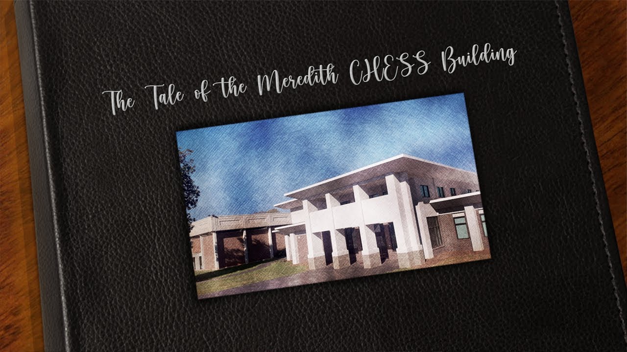 The Tale of the Meredith CHESS Building - YouTube
