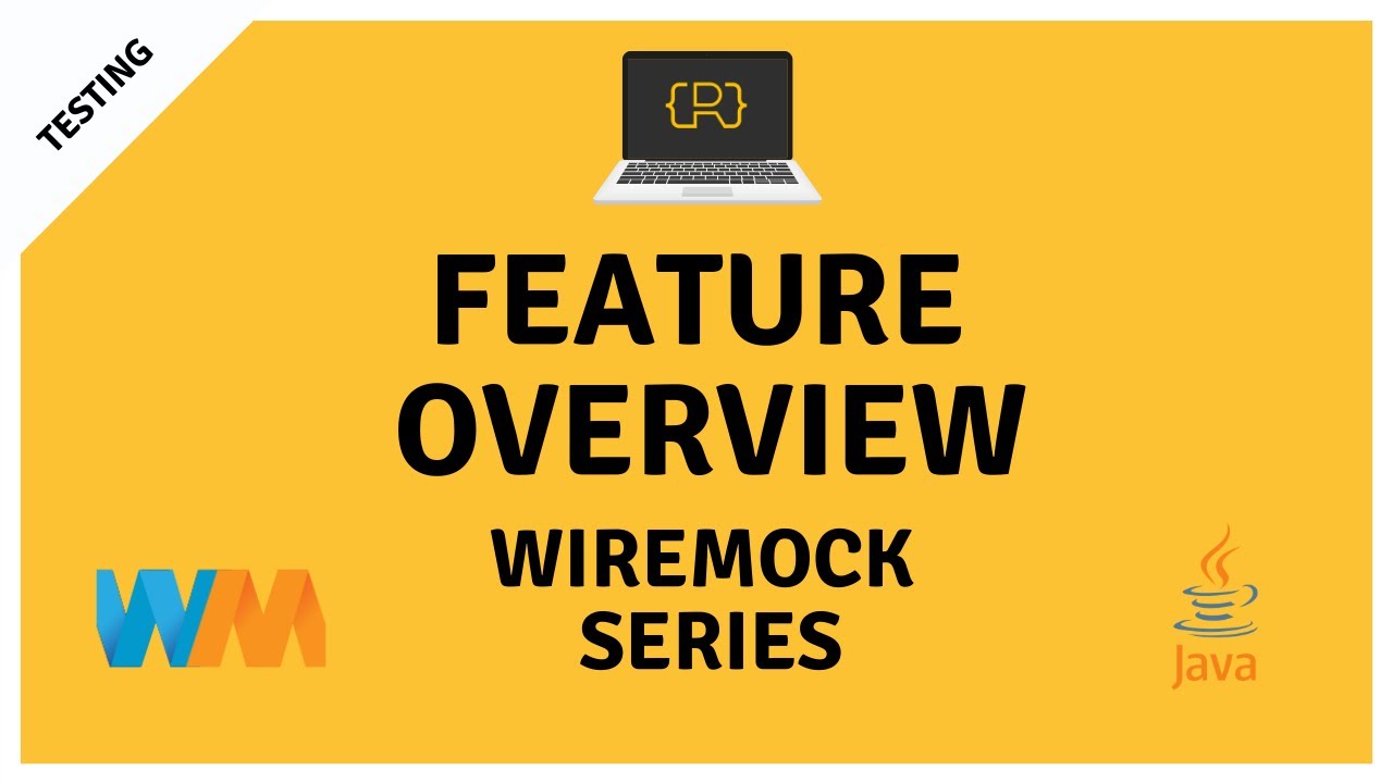 WireMock Basic Feature Overview To Mock HTTP Calls WireMock Basic Feature Overview To Mock HTTP Calls