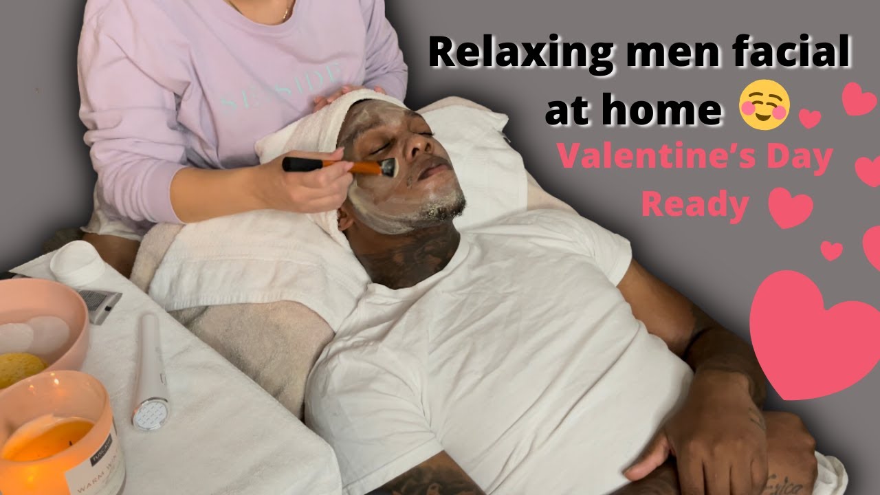 Pampering my man with a relaxing at home facial! - YouTube