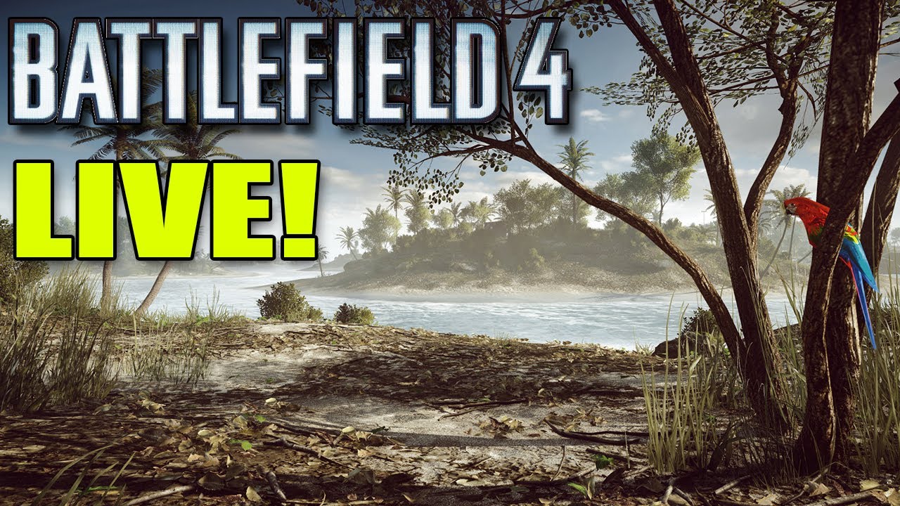 Battlefield 4: Early Stream!? ( BF4 Multiplayer Gameplay Livestream ...