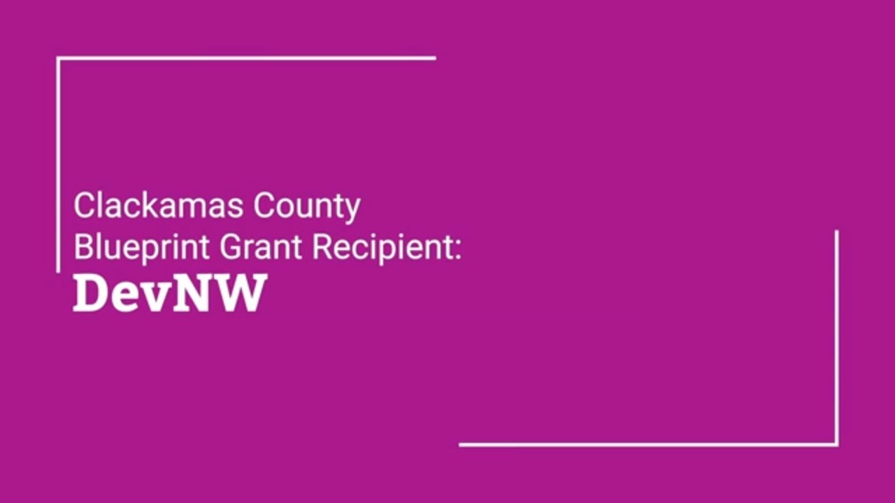 Blueprint Grant Recipient: DevNW - YouTube