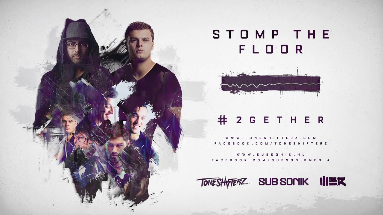 Toneshifterz & Sub Sonik - Stomp The Floor - YouTube