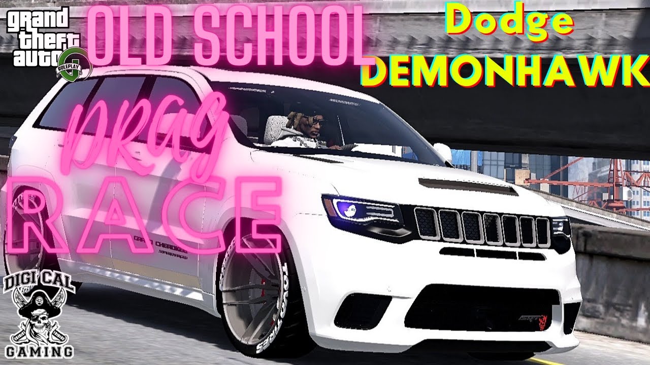 Day In The Life | DemonHawk Test Drive | Old School #gta5 Drag Race ...