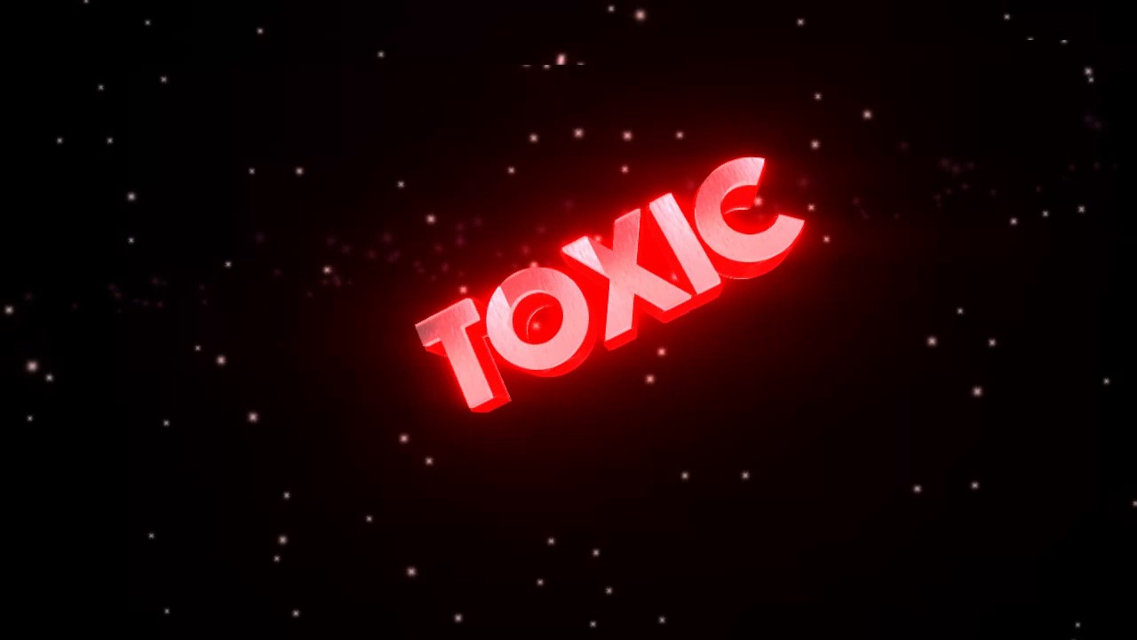 New toxic intro! - YouTube