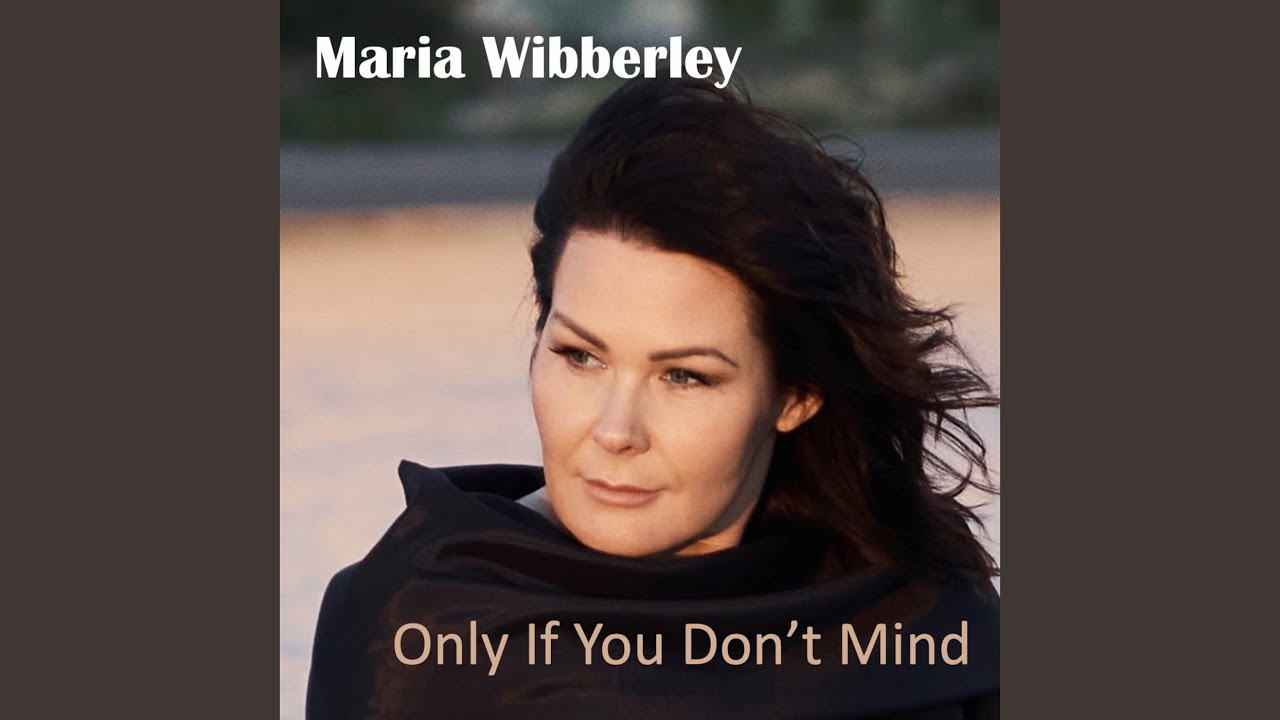 Only If You Don't Mind - YouTube
