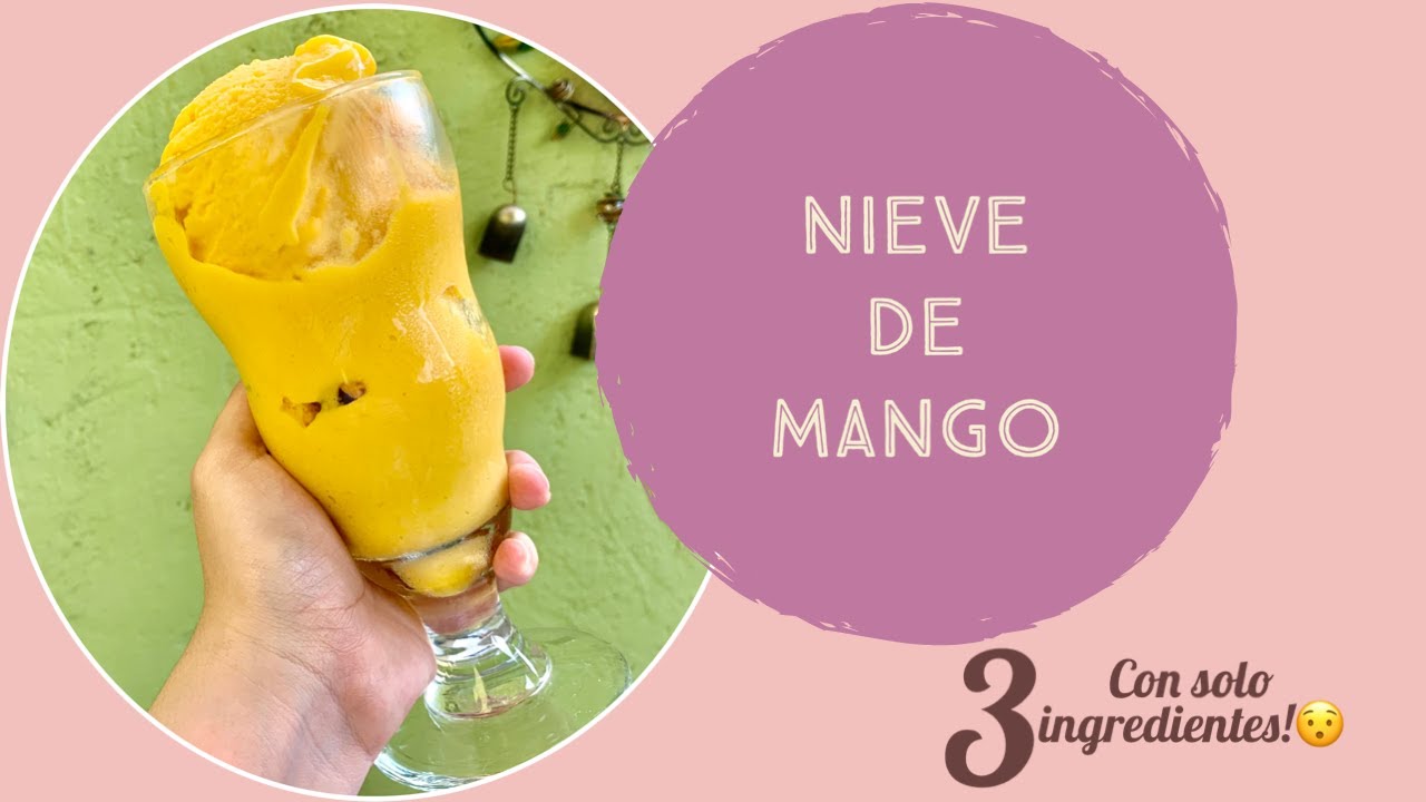 NIEVE DE MANGO - RECETA FÁCIL - YouTube