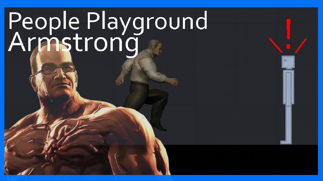 Senator Armstrong People Playground Mod - YouTube