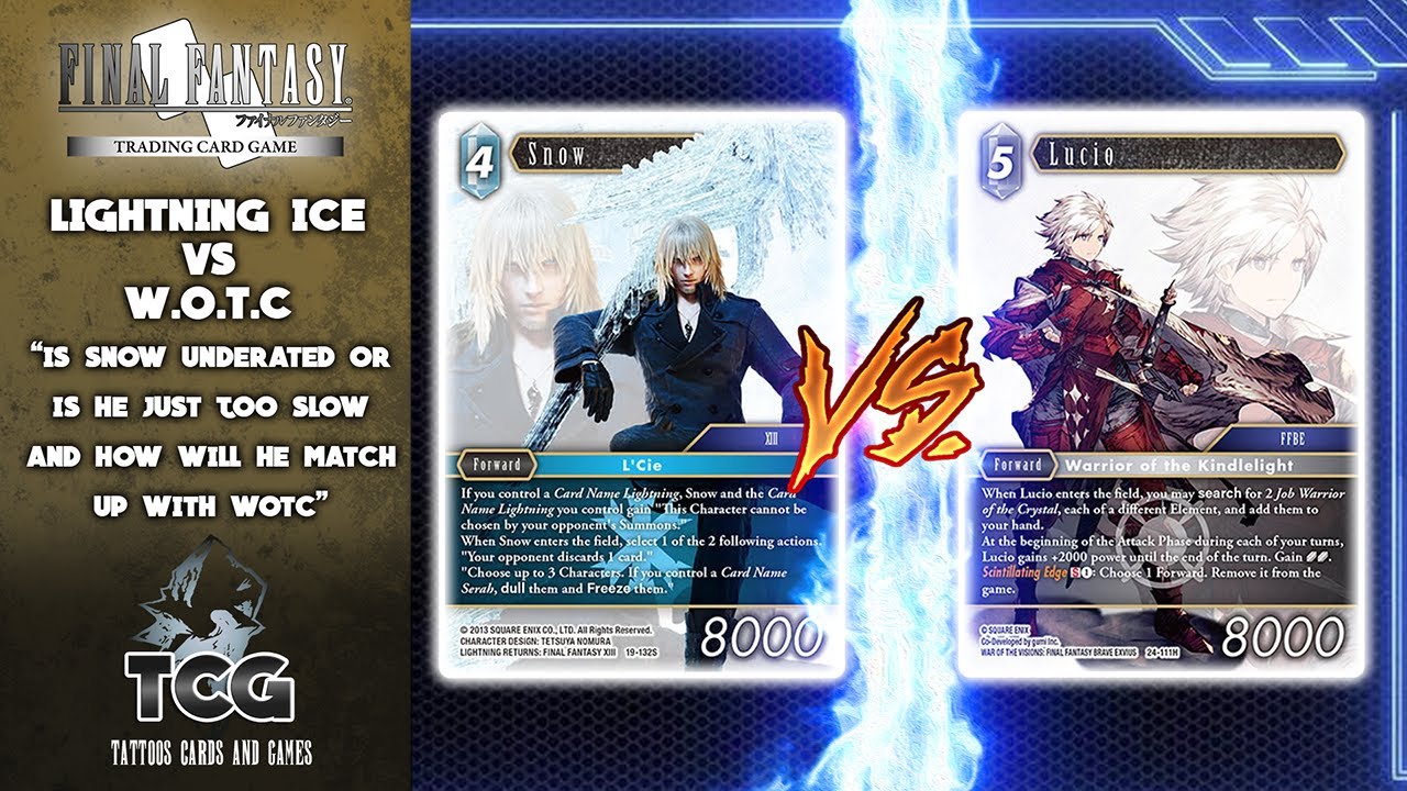 FFTCG: Lightning Ice VS WOTC | Opus 24 | Final Fantasy TCG - YouTube