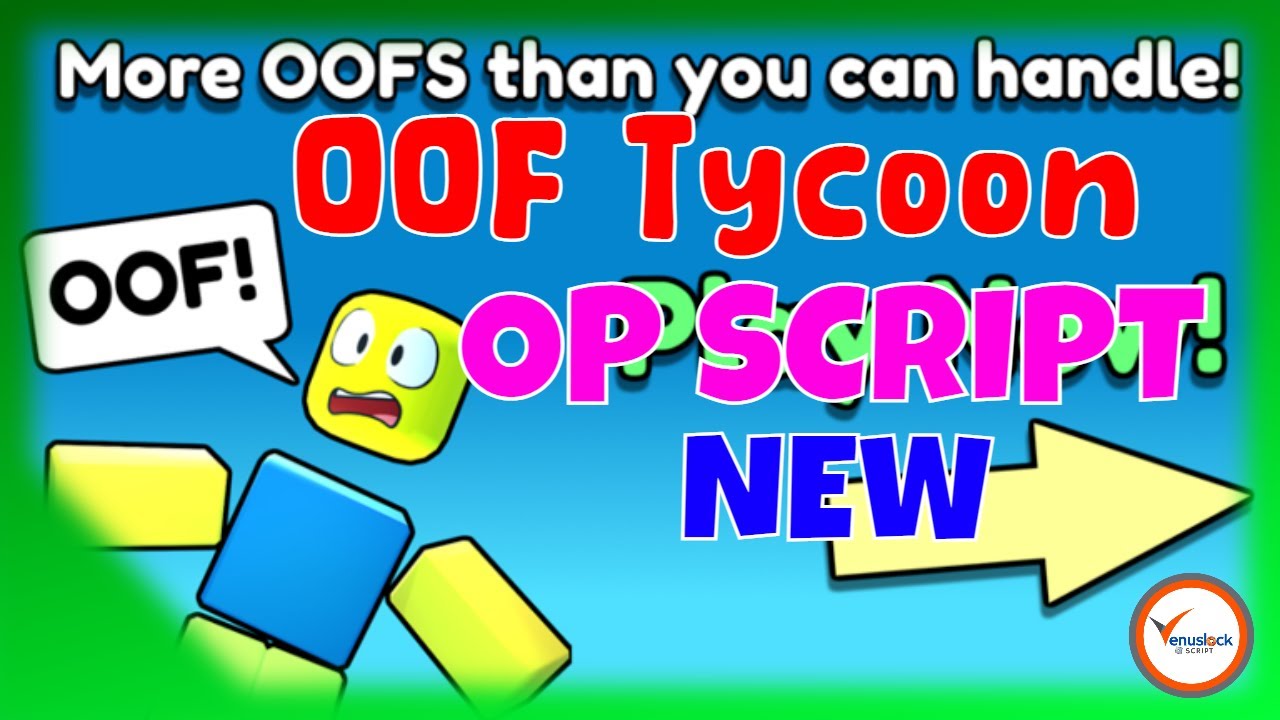OOF Tycoon Script 2022 | New Auto Farm GUI - Auto Claim And Speed Walk ...