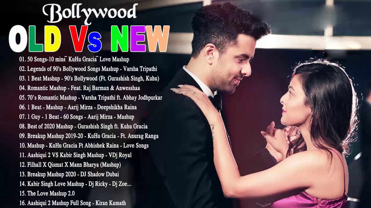 पुराने बनाम नए बॉलीवुड मैशप गीत 2020 | New Bollywood songs 2020 Mashup ...