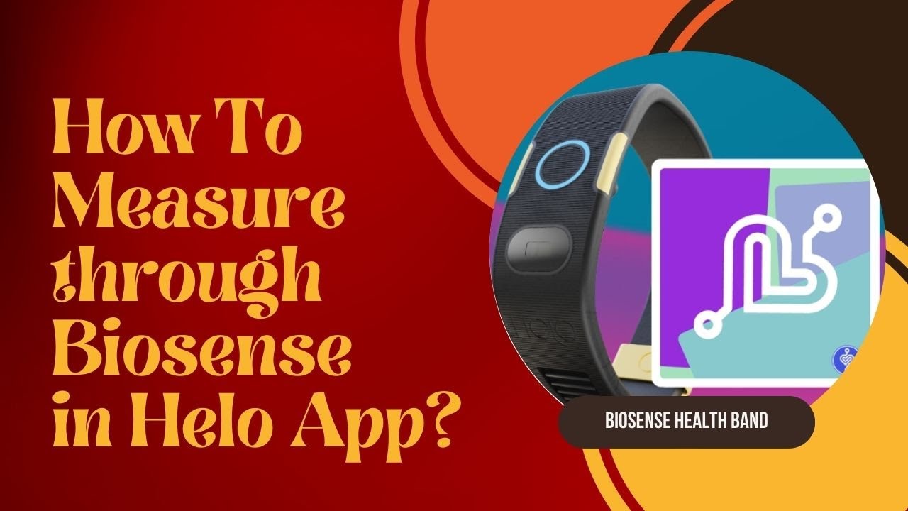 How to Measure Your Biometric Function Through Biosense heath band in ...