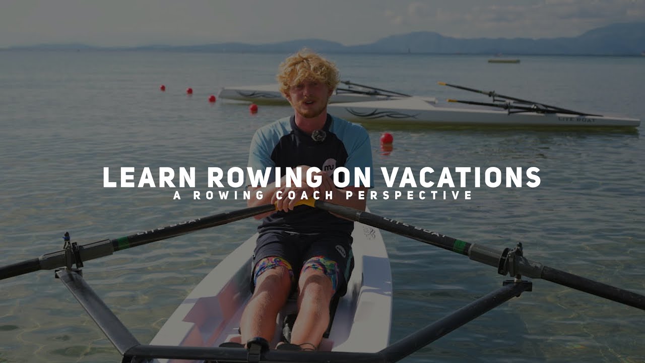 Learn rowing on vacations - A rowing coach perspective - YouTube