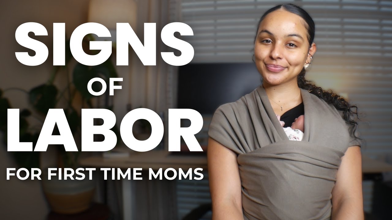 Signs of Labor Every First Time Mom Needs To Know - YouTube