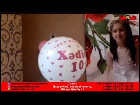 Nisantasi Restoran Baku XƏDİCƏ 10 Yaş Ad Gunu