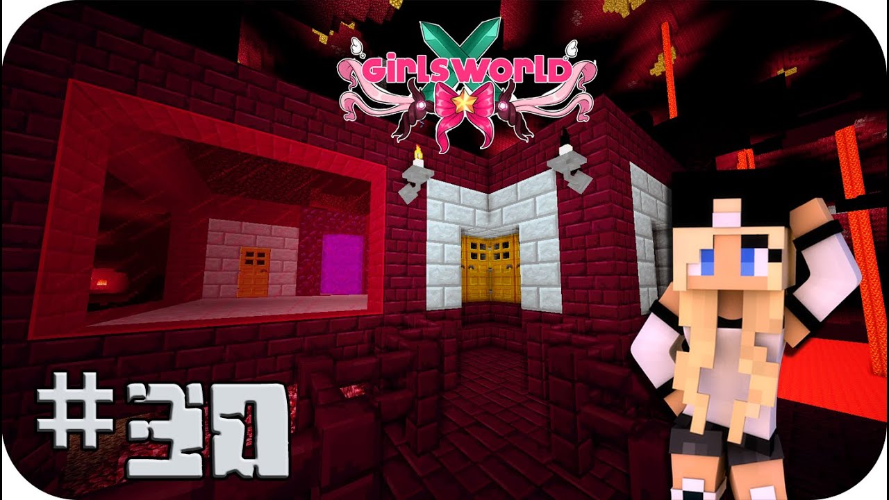 ARRIESGANDO LA VIDA EN EL NETHER!! - Girl's World Ep 30 Minecraft - YouTube