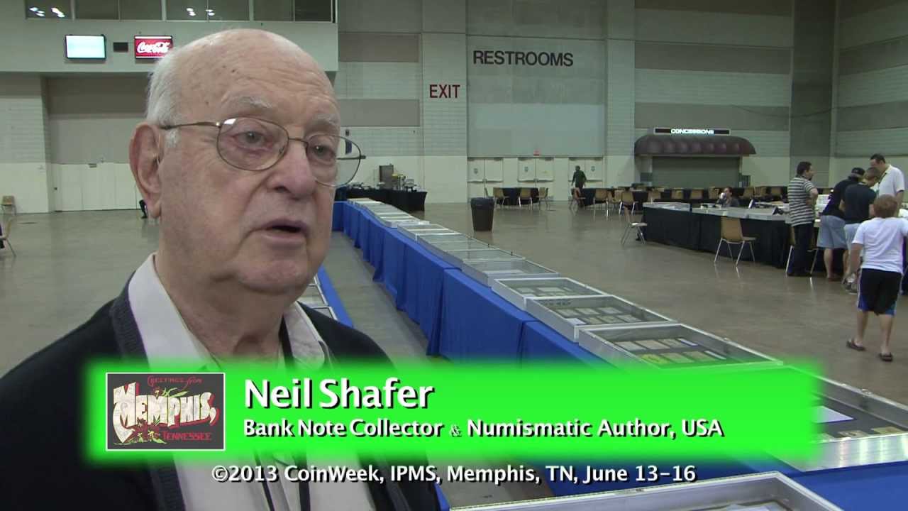 Neil Shafer Shares Advice About Paper Money Collecting. VIDEO: 3:27 ...