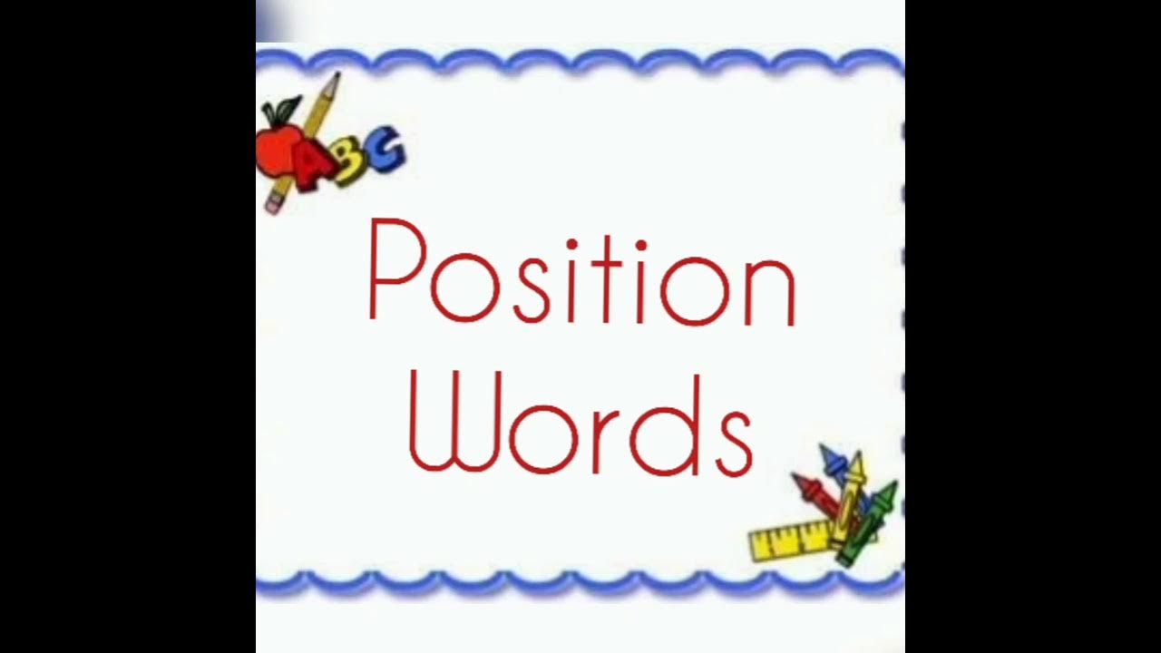 Positional words for kindergarten | Position Words 'Preposition' For ...