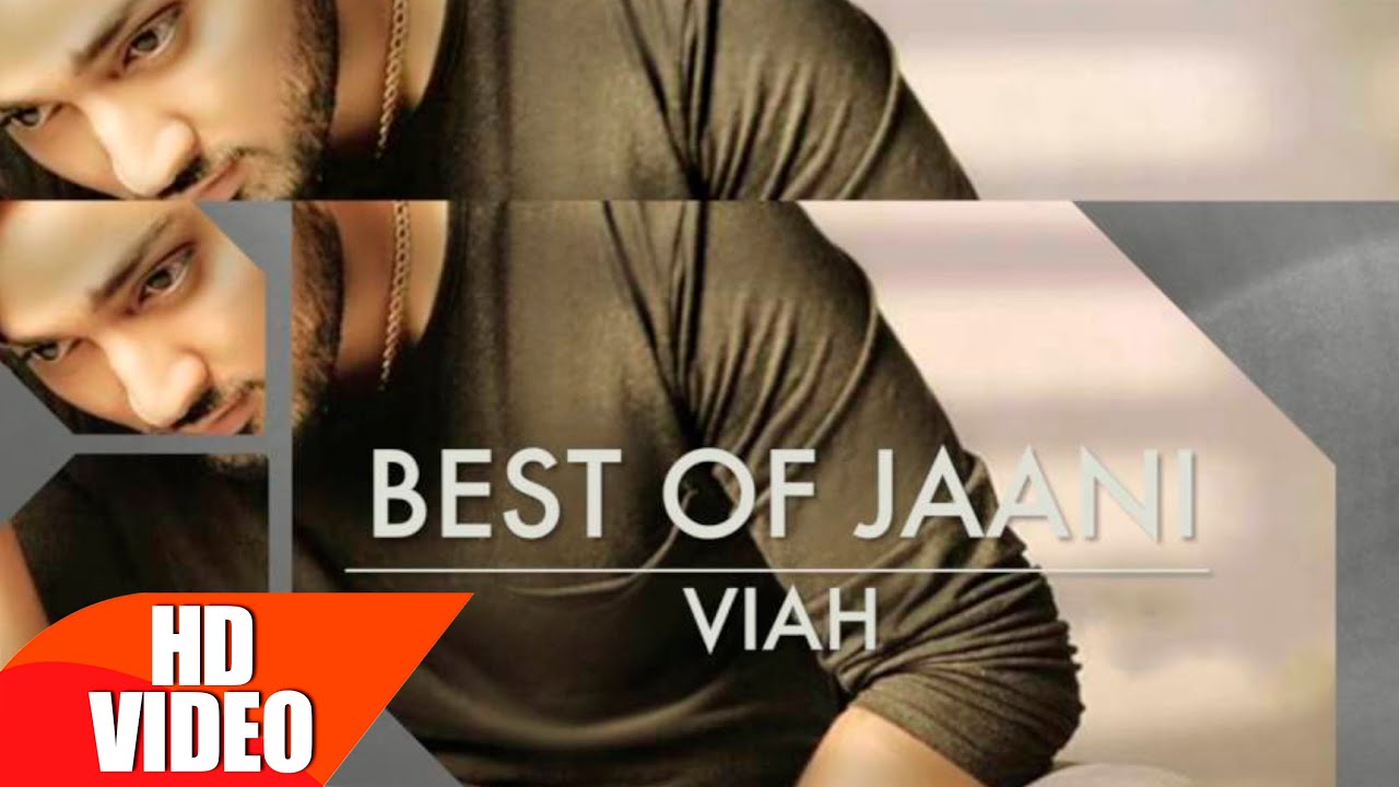 Best Of Jaani | Punjabi Song Collection | Speed Records - YouTube