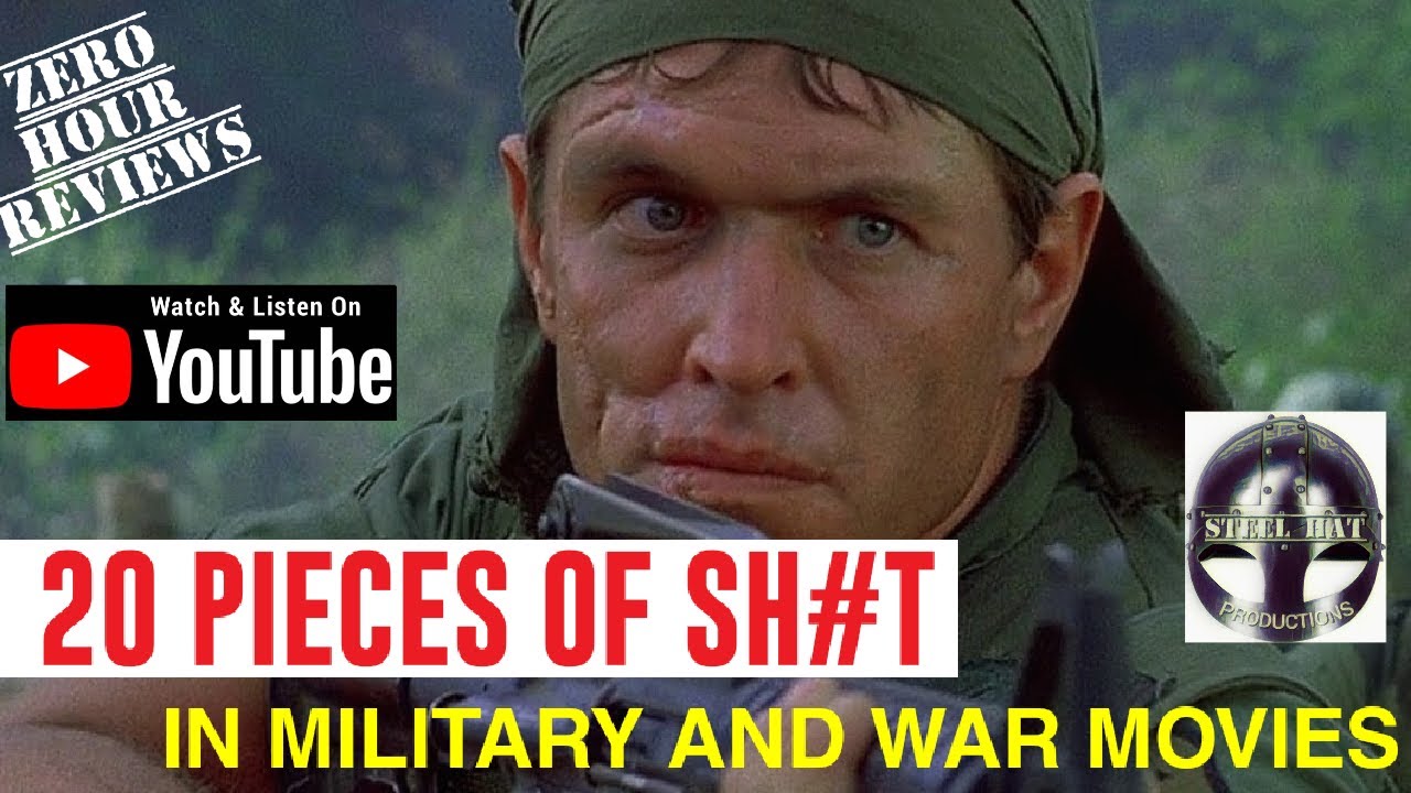 20 Pieces Of Sh#t In Military & War Movies / Zero Hour Reviews - YouTube