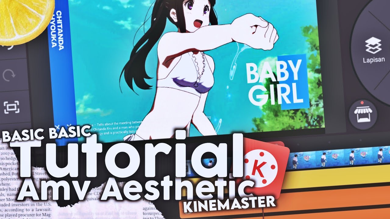 Basic Tutorial Amv Aesthetic Style in Kinemaster! sub english - YouTube