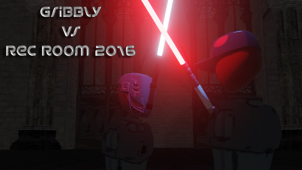 Gribbly vs Rec room 2016 - YouTube