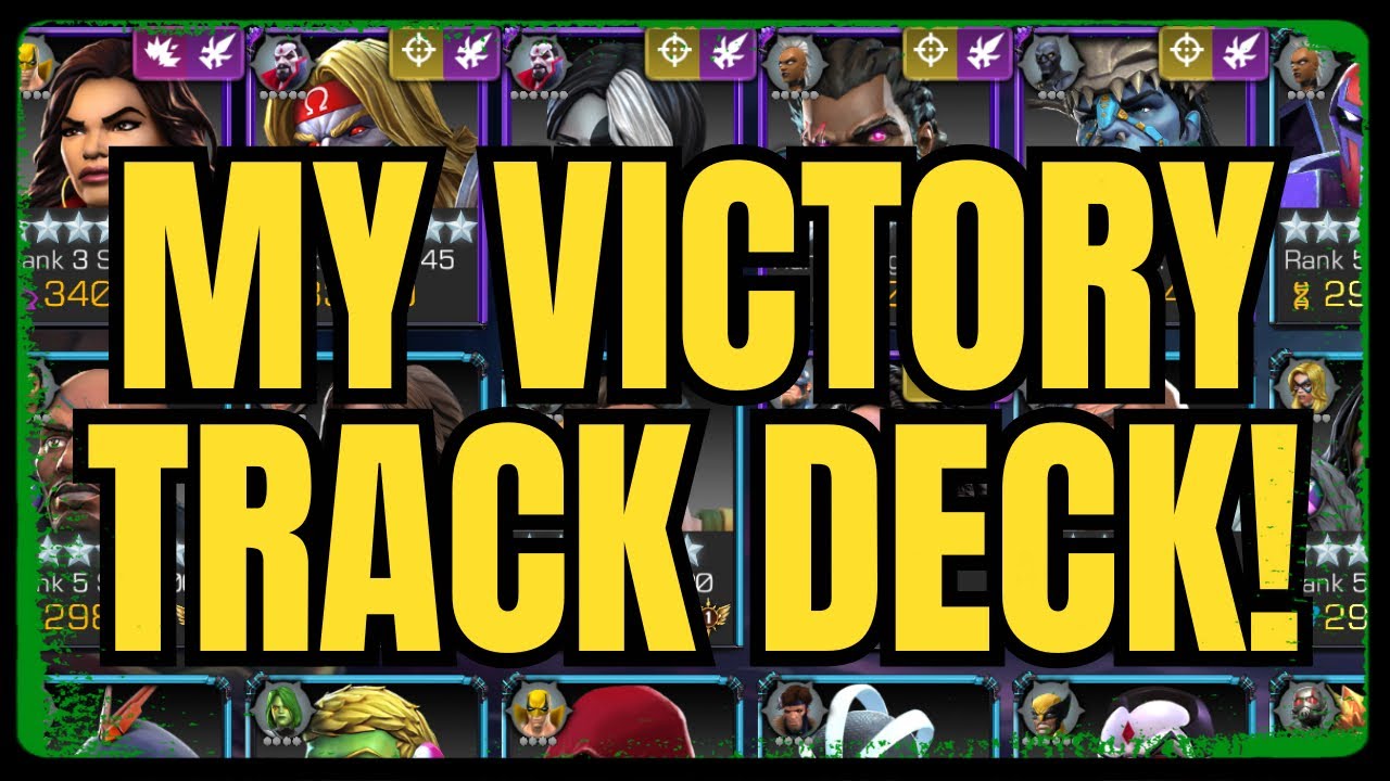 My Victory Track Deck For BG Season 18! Marvel Contest Of Champions ...