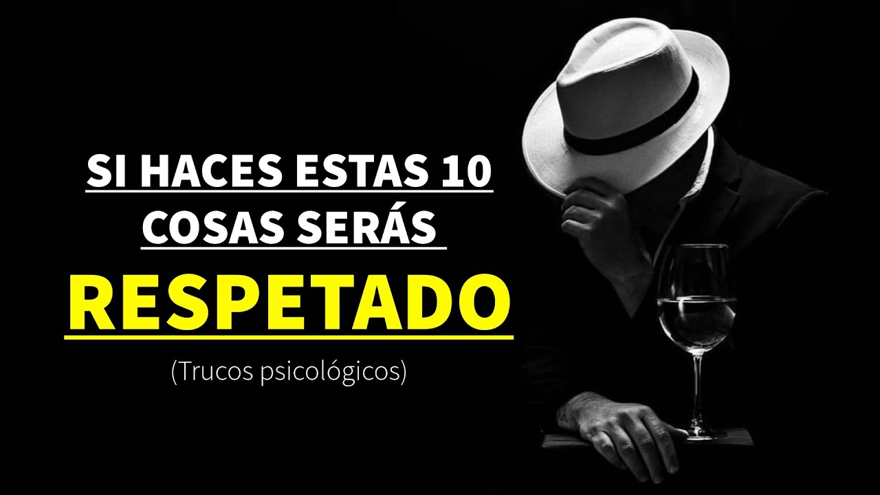CÓMO SER RESPETADO - YouTube