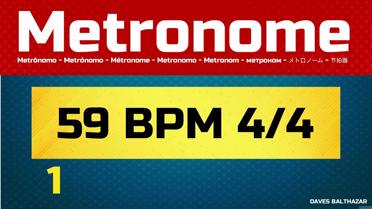 59 BPM METRONOME - METRÔNOMO 59 BPM 4/4 - YouTube