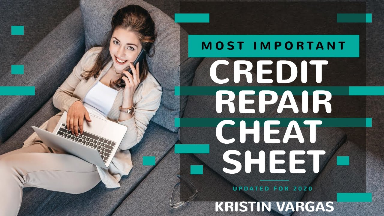 Most Important Credit Repair Cheat Sheet (Updated 2020) - YouTube