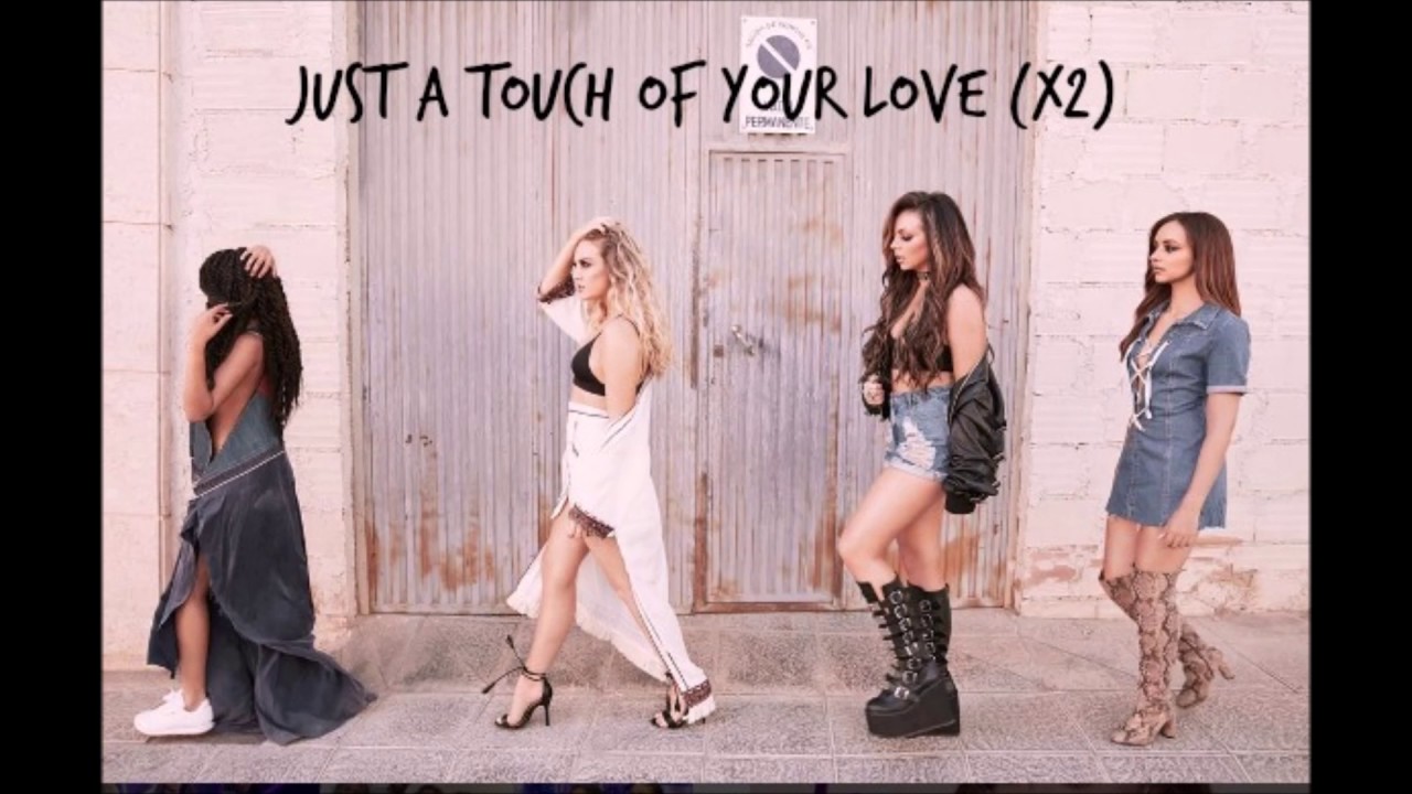 Little mix touch (Lyrics) - YouTube
