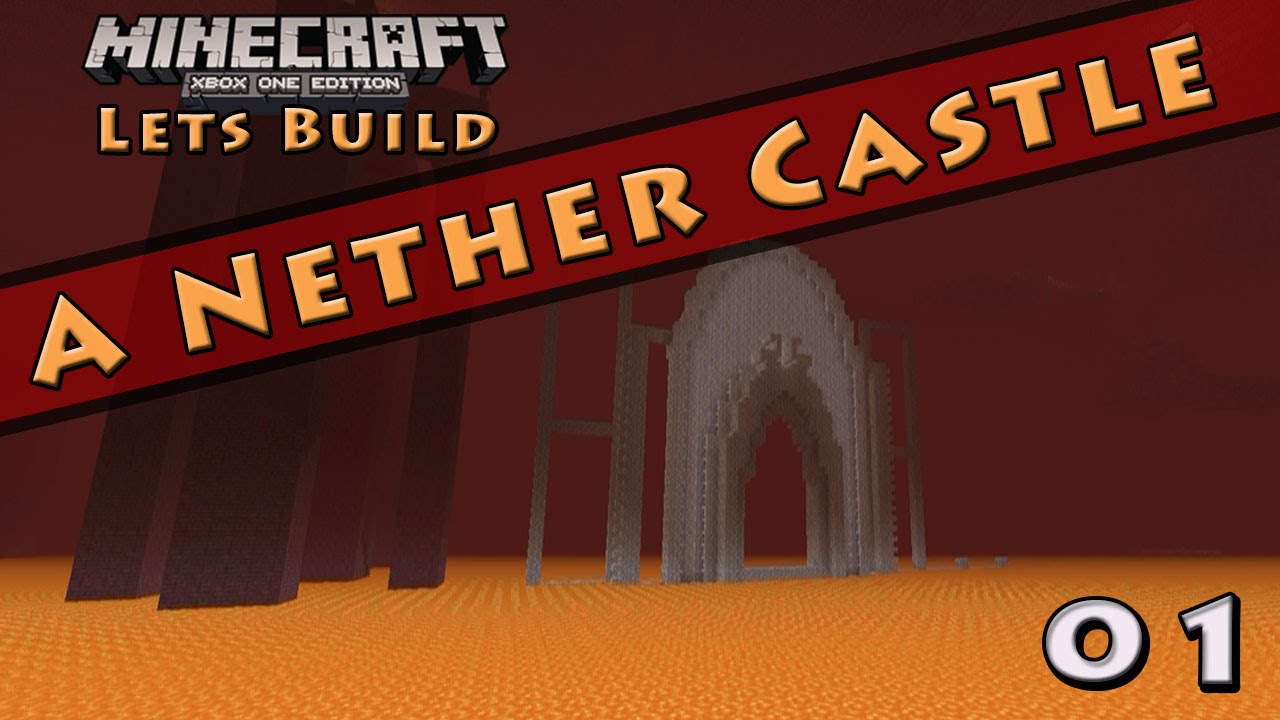 Minecraft :: Lets Build A Nether Castle :: E1 - YouTube