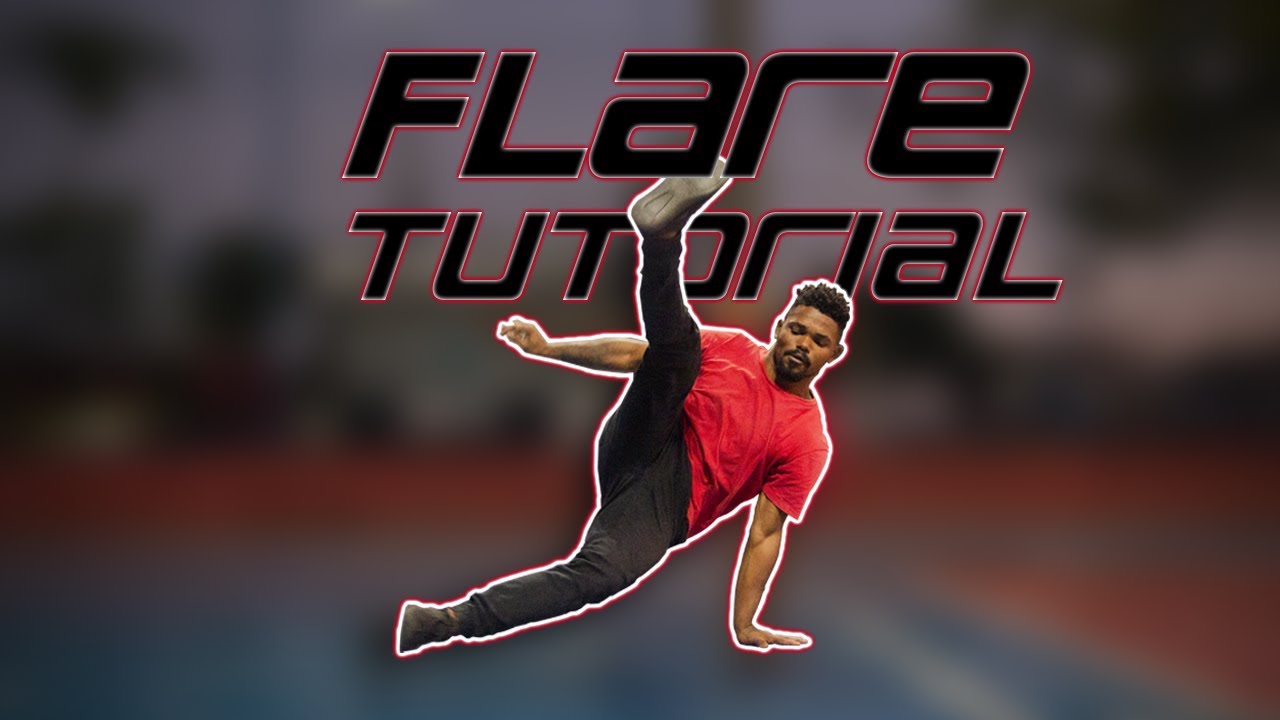 COMO FAZER FLARE | LEARN HOW TO FLARE - BREAKDANCE TUTORIAL - YouTube