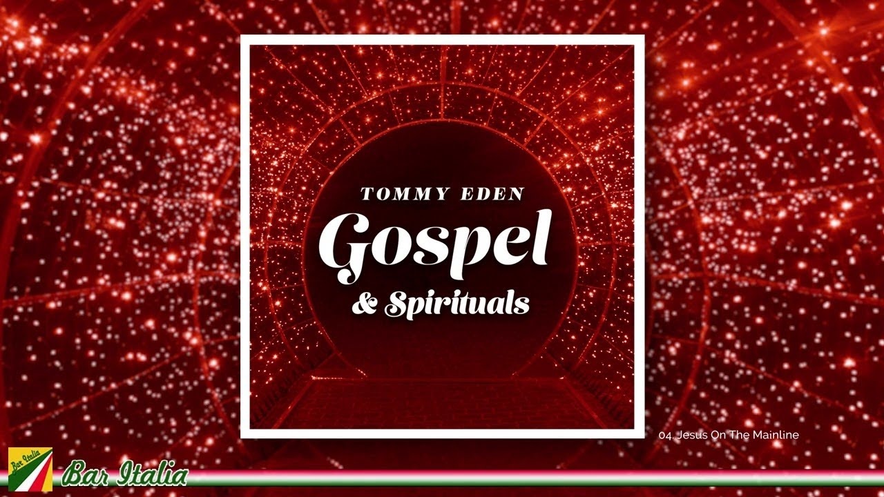 Gospel & Spirituals - Tommy Eden - YouTube